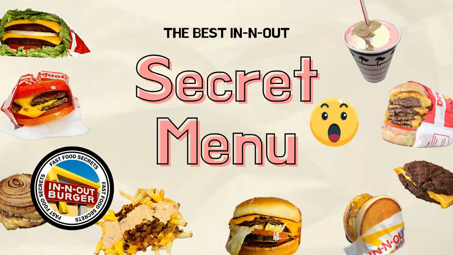 In-N-Out Secret Menu With Prices - 2025 Updated List